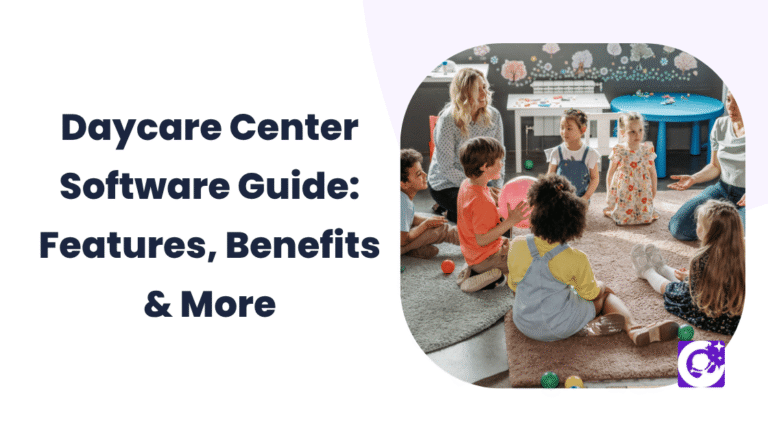 Best Daycare Center Software | Best Daycare Computer Software - Classadia